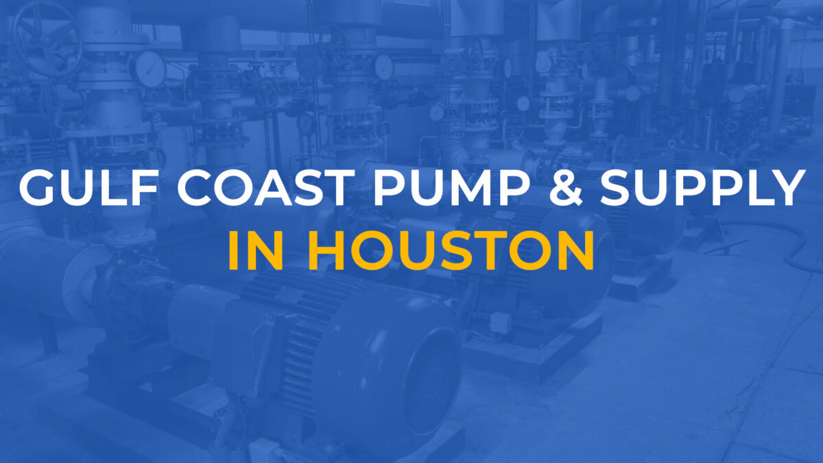 Gulf Coast Pump & Supply In Houston - Gulf Coast Pump & Supply